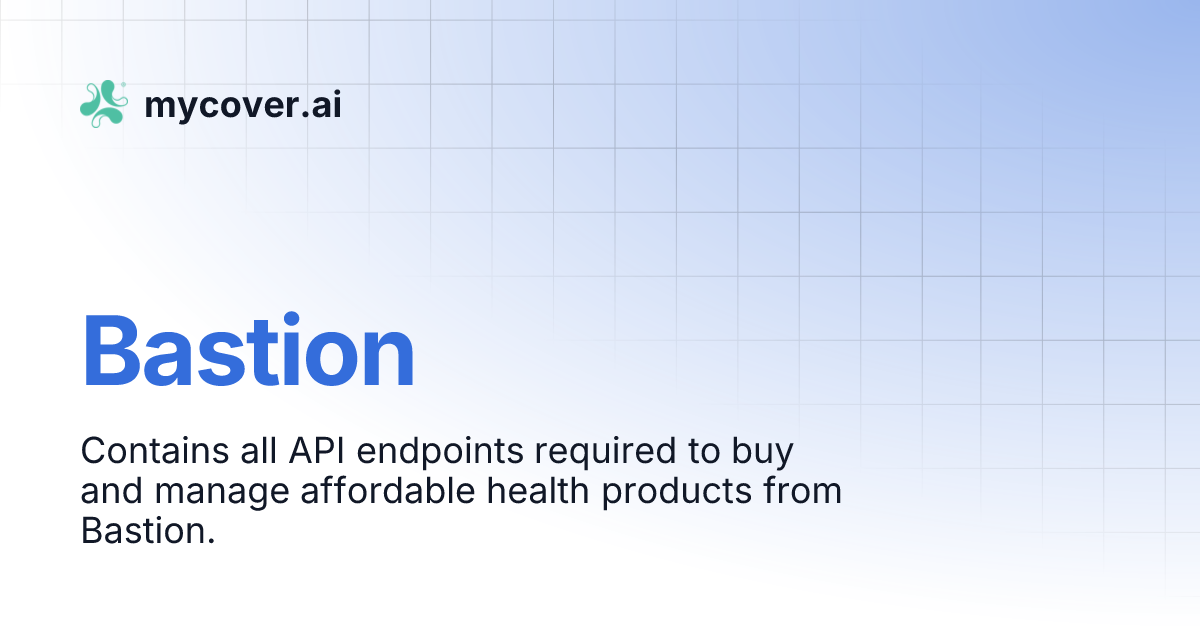 Bastion | mycover.ai